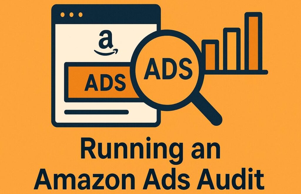 Your A-to-Z Guide to Running an Amazon Ads Audit like a Pro - Trivium Group