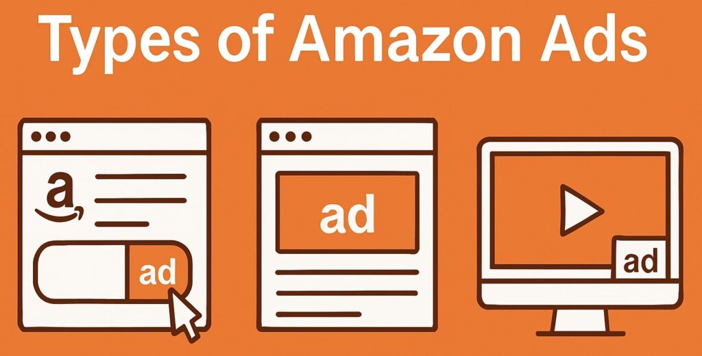 3 Types of Amazon Ads and How to Use Them Effectively - Trivium Group